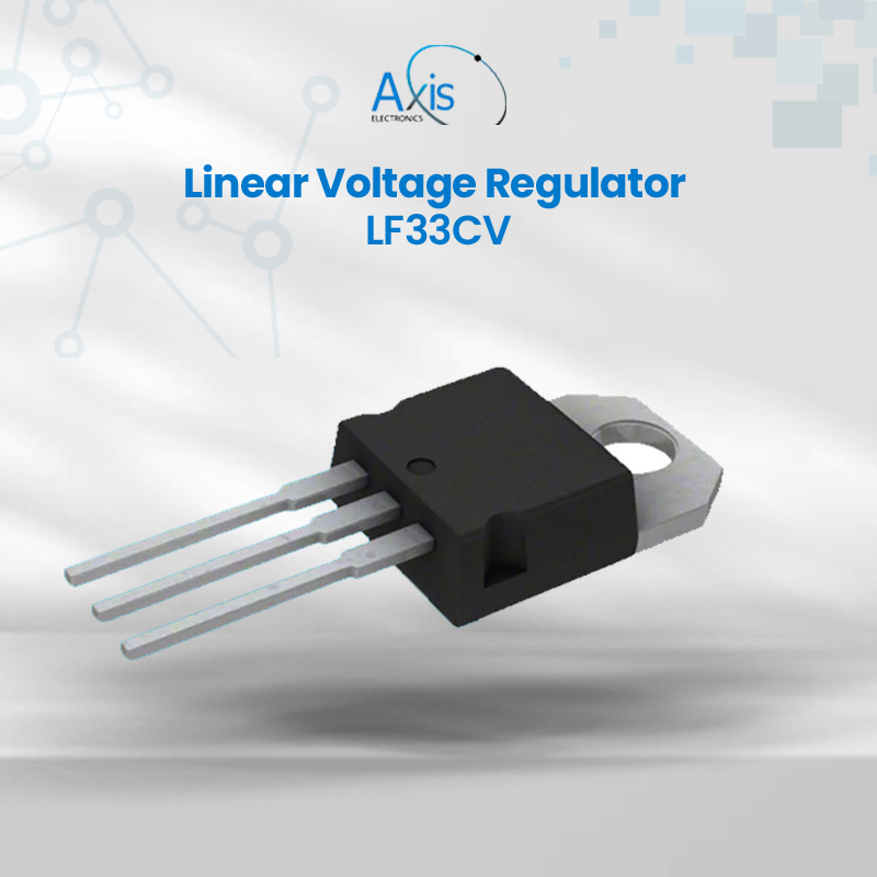 Linear Voltage Regulator LF33CV – Axis Electronics Pvt Ltd